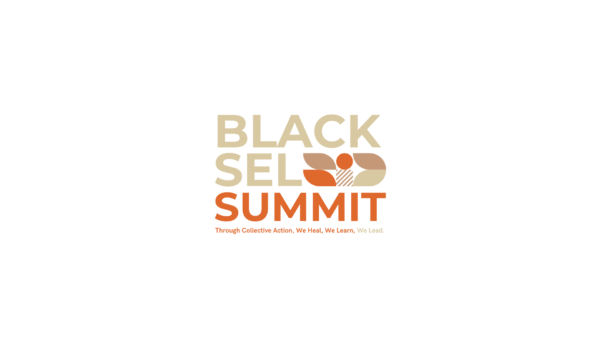 Black SEL Annual Summit - BlackSEL